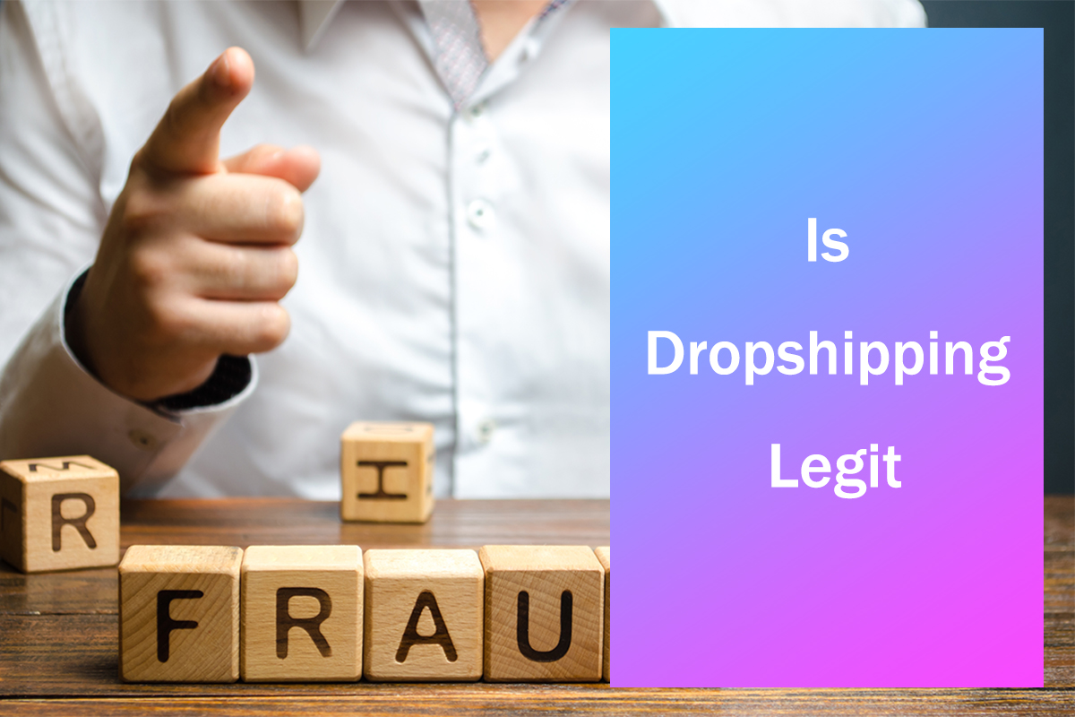 Is Dropshipping Legit? How to Avoid Dropshipping Scams ...