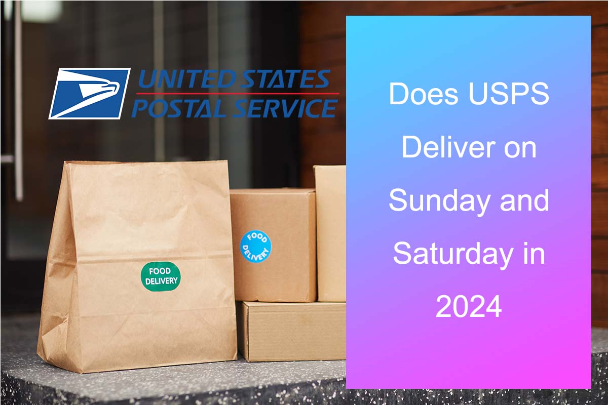 Does USPS Deliver On Sunday Or Saturday In 2025 Supdropshipping Does USPS Deliver On Sunday Or Saturday In 2025 Supdropshipping