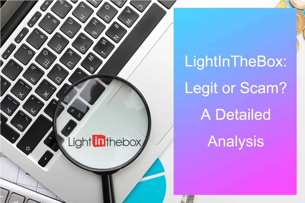 LightInTheBox: Legit or Scam? A Detailed Analysis - Supdropshipping ...
